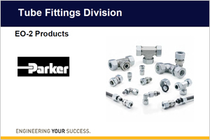 Online Tube Fittings and Adapters Training Resource | Parker Tube Fittings Division